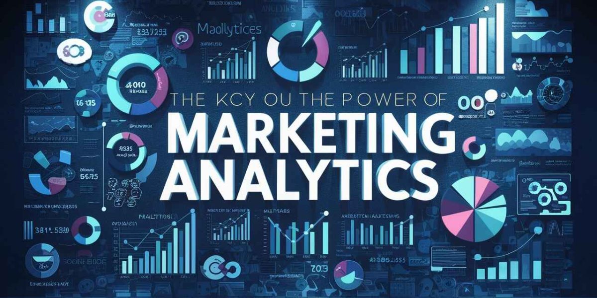 Marketing Analytics: Leveraging Data to Drive Your Strategy